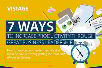 7 Ways to Increase Productivity through Great Business Leadership